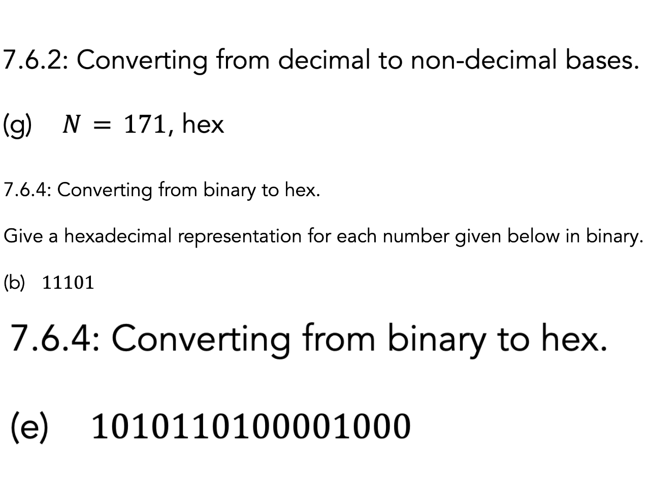 Solved 7.6.2: Converting from decimal to non-decimal | Chegg.com
