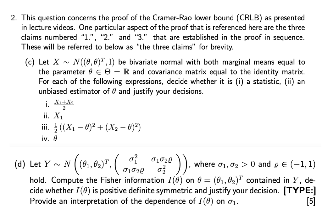 Solved 2. This question concerns the proof of the Cramer-Rao | Chegg.com