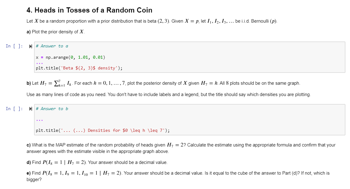 4. Heads in Tosses of a Random Coin Let X be a random | Chegg.com