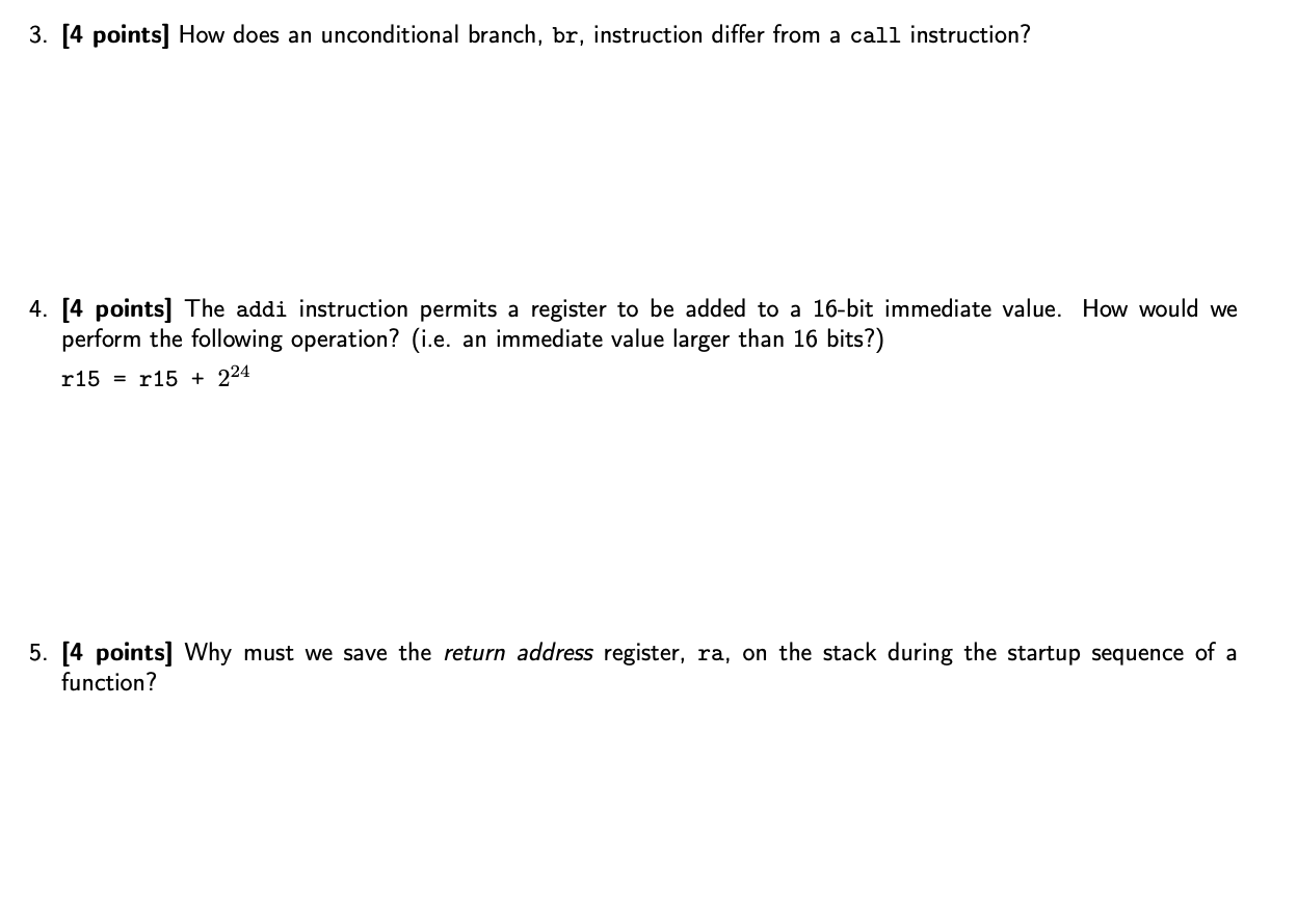 Solved 3. [4 points) How does an unconditional branch, br, | Chegg.com