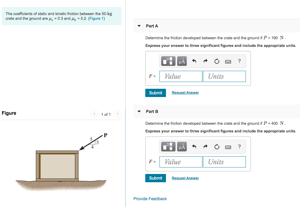 Solved The coefficients of static and kinetic friction | Chegg.com