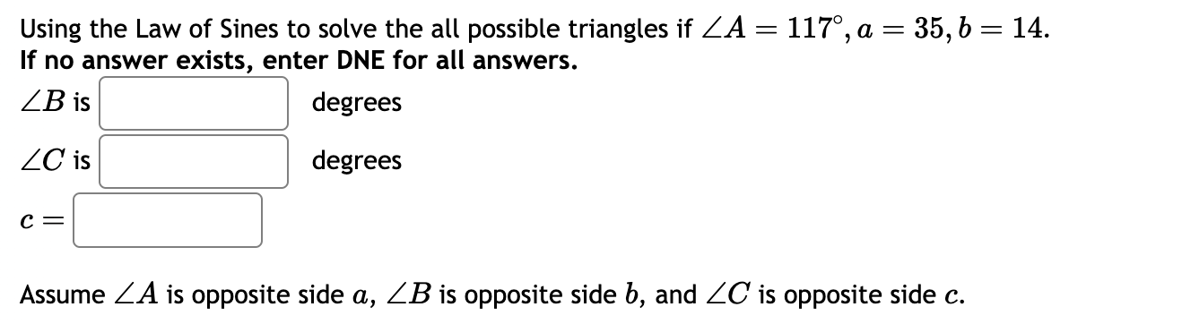 Solved Using the Law of Sines to solve the all possible | Chegg.com