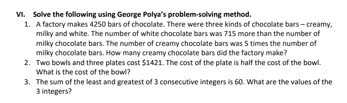 Solved VI. Solve the following using George Polya's | Chegg.com