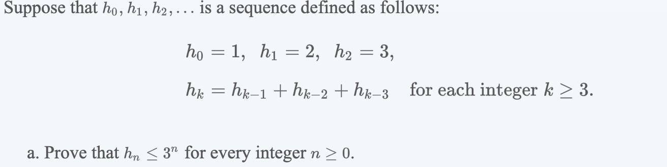 Solved Suppose that h0,h1,h2,… is a sequence defined as | Chegg.com