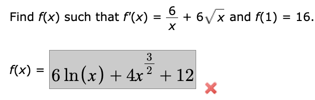 Solved Find F X Such That F′ X X6 6x And F 1 16