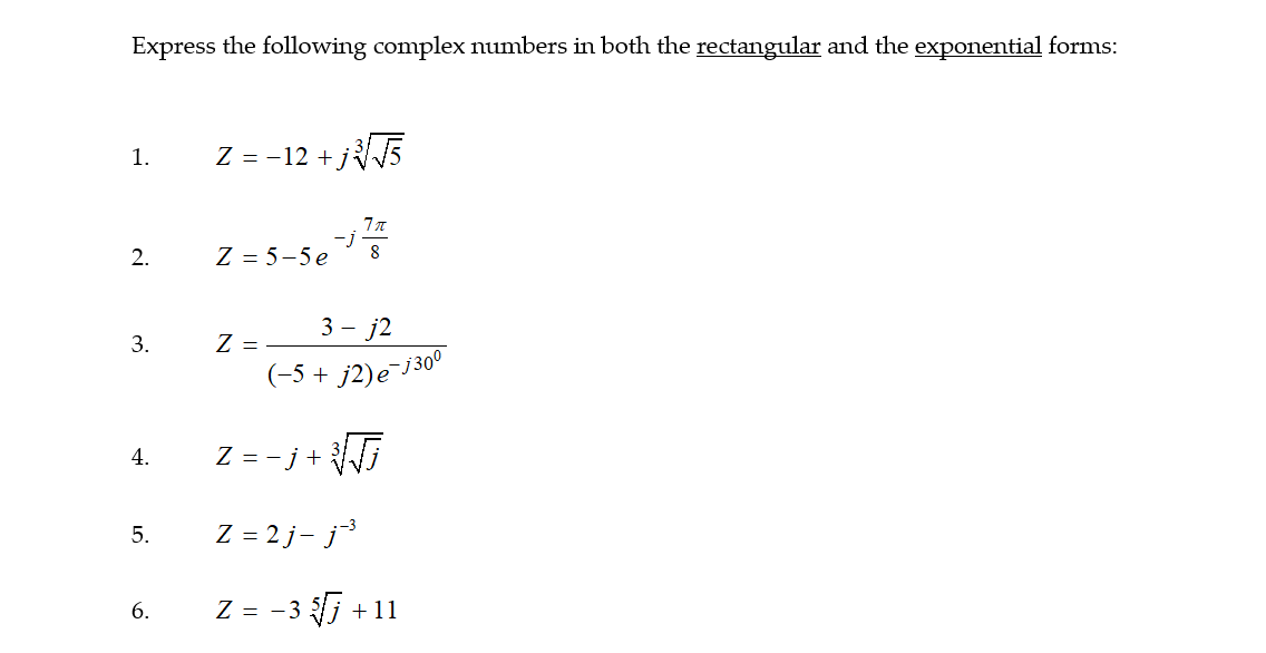 Solved Express the following complex numbers in both the | Chegg.com