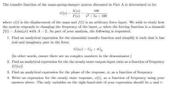 Solved The transfer function of the mass-spring-damper | Chegg.com