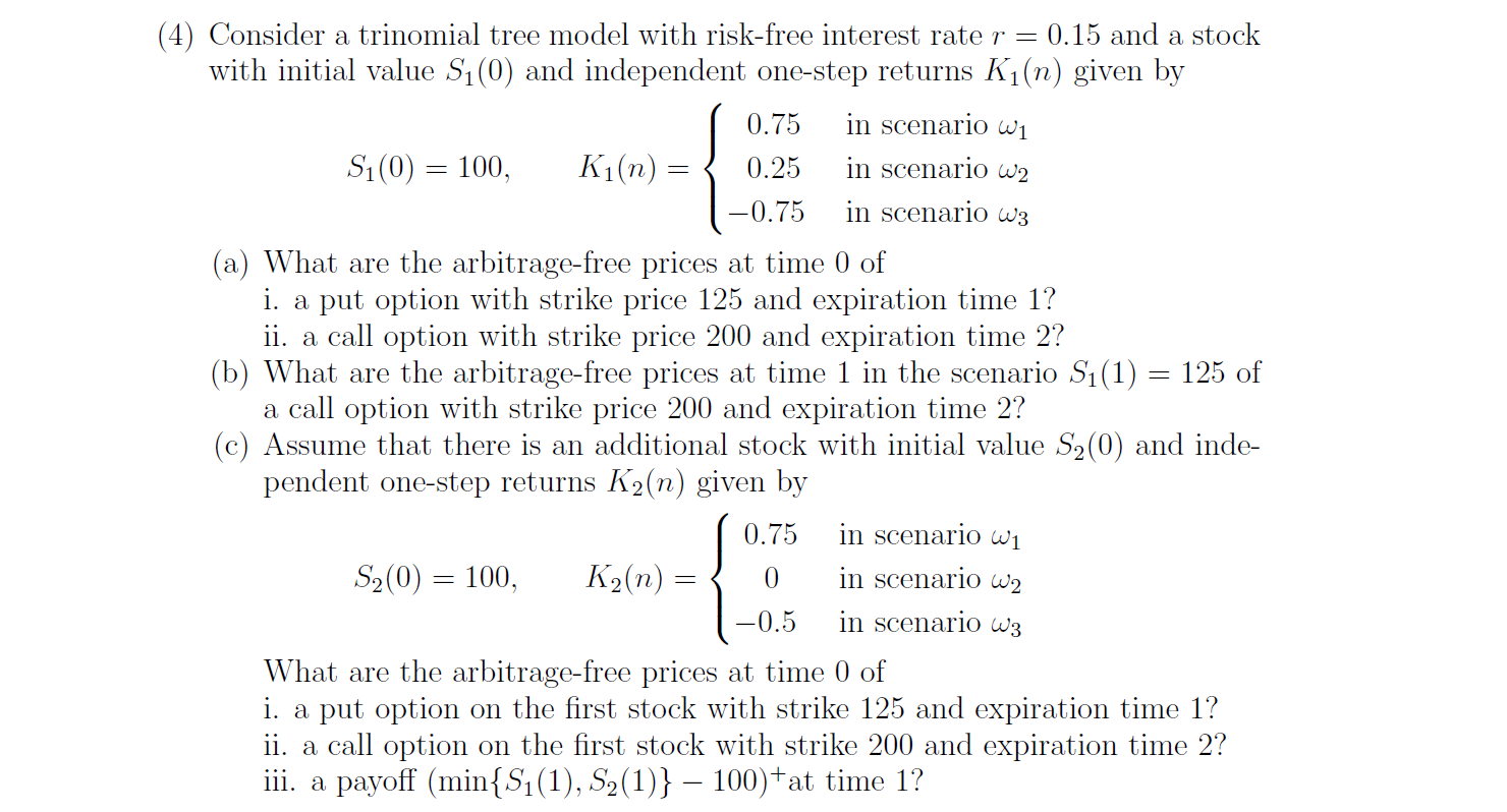 (4) Consider a trinomial tree model with risk-free | Chegg.com