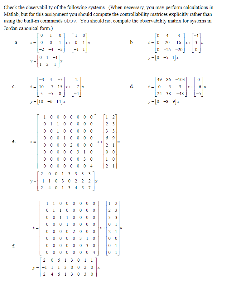 Solved Check the observability of the following systems. | Chegg.com