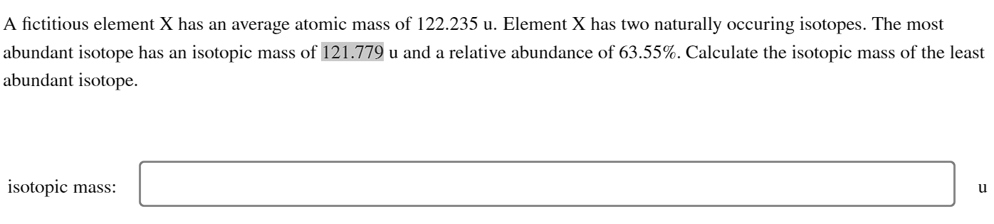 Solved A fictitious element X has an average atomic mass of | Chegg.com