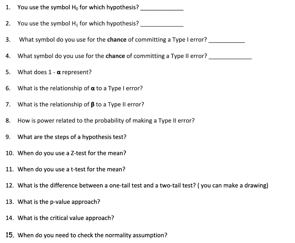 Solved 1. You use the symbol Ho for which hypothesis? 2. You | Chegg.com