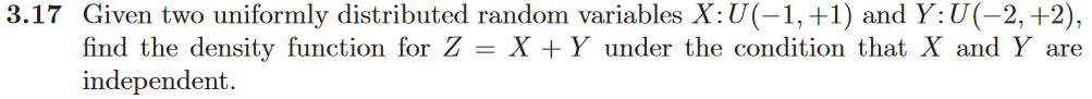 Solved 17 Given two uniformly distributed random variables | Chegg.com