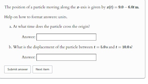 Solved The position of a particle moving along the x-axis is | Chegg.com