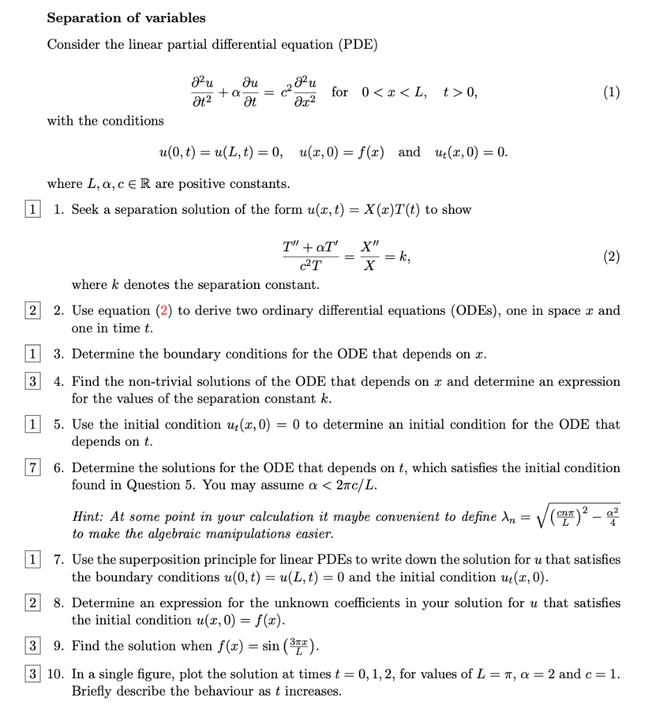 Solved Separation of variables Consider the linear partial | Chegg.com