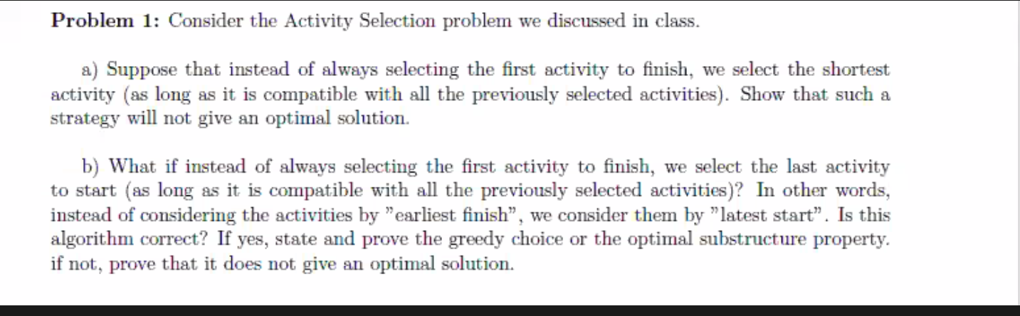 Solved Problem 1 Consider The Activity Selection Problem We