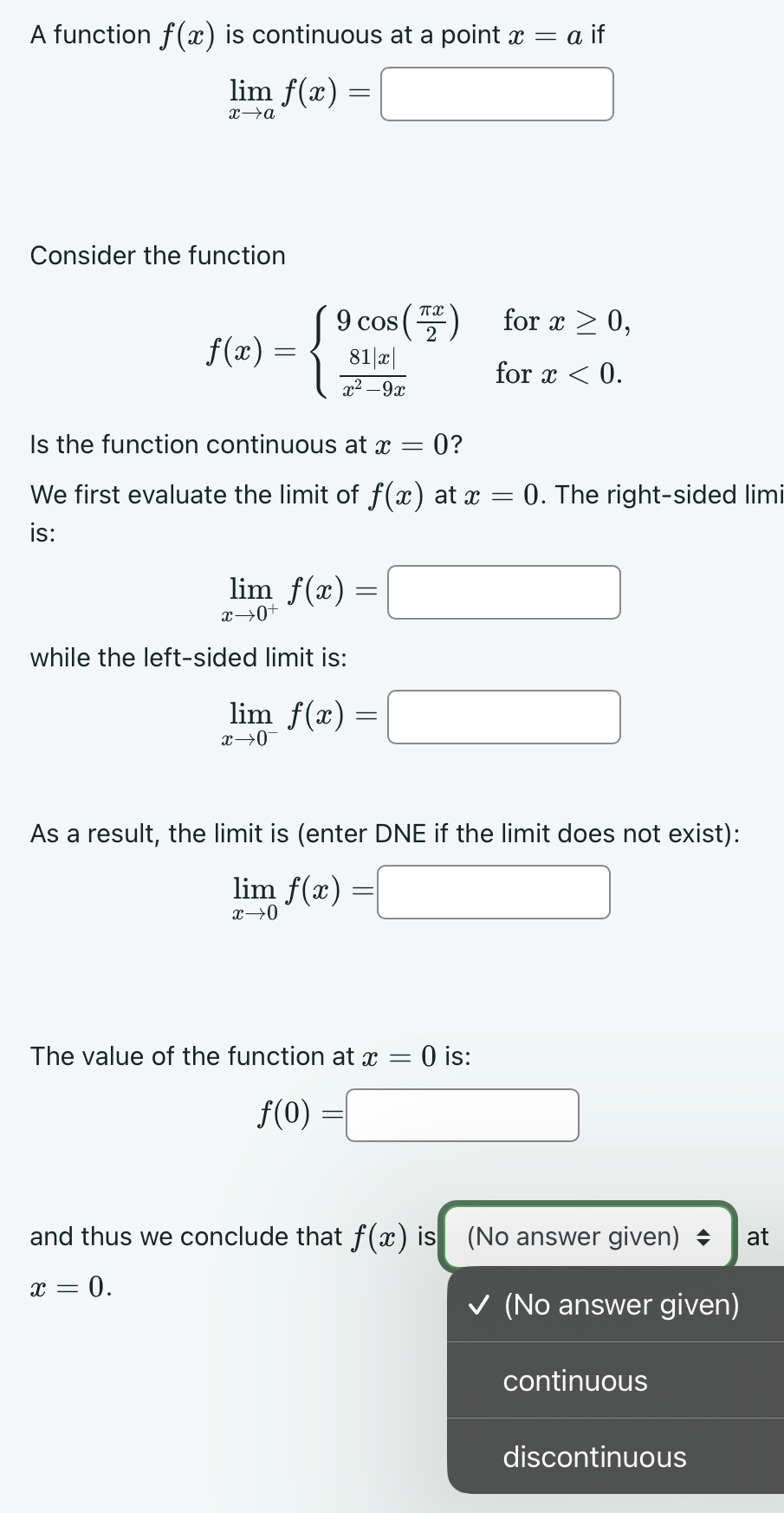 Solved A function f(x) is continuous at a point x=a if | Chegg.com