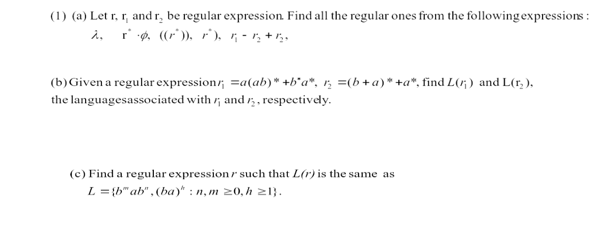 Solved (1) (a) Let r, r, and r, be regular expression. Find | Chegg.com