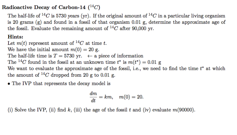 Solved Radioactive Decay of Carbon-14 (14C) The half-life of | Chegg.com