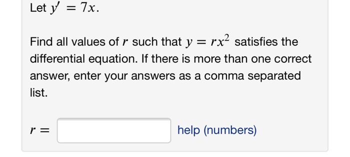 Solved Let y' 7x. Find all values of r such that y- rx2 | Chegg.com