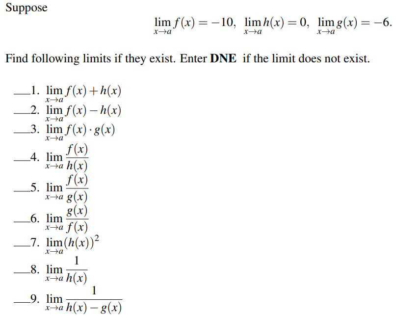 Solved Suppose limx→af(x)=−10,limx→ah(x)=0,limx→ag(x)=−6 | Chegg.com