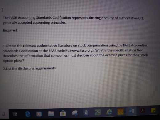 Solved The FASB Accounting Standards Codification represents | Chegg.com