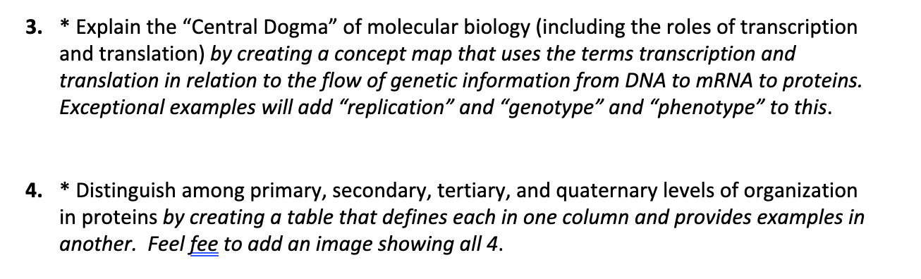 Solved 3. * Explain the “Central Dogma” of molecular biology | Chegg.com