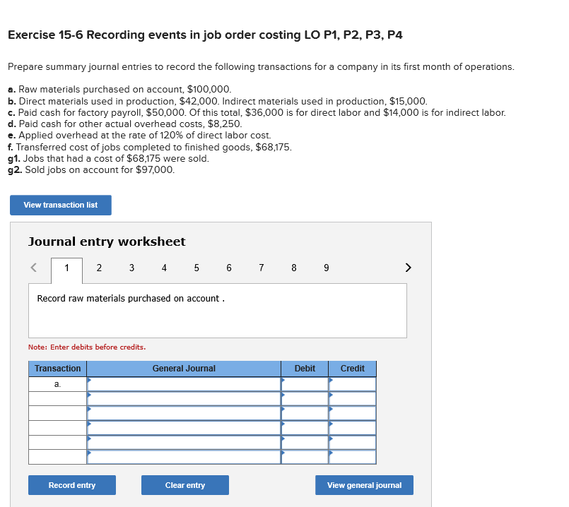 Solved Exercise 15-6 Recording events in job order costing | Chegg.com