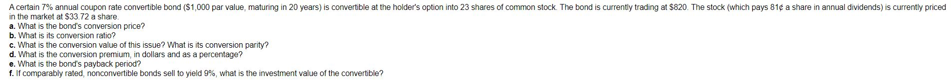 Solved A certain 7% annual coupon rate convertible bond | Chegg.com