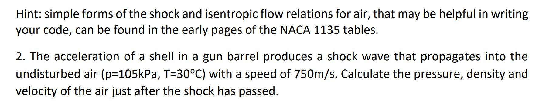Solved Hint: simple forms of the shock and isentropic flow | Chegg.com