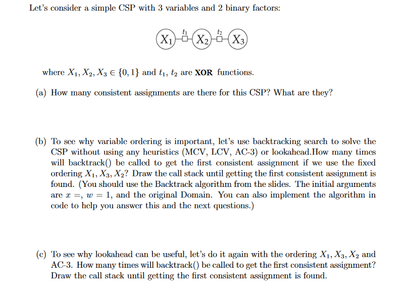 Let's consider a simple CSP with 3 variables and 2 | Chegg.com