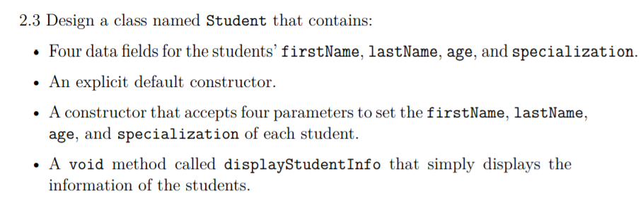 Solved 2.3 Design a class named Student that contains: • | Chegg.com