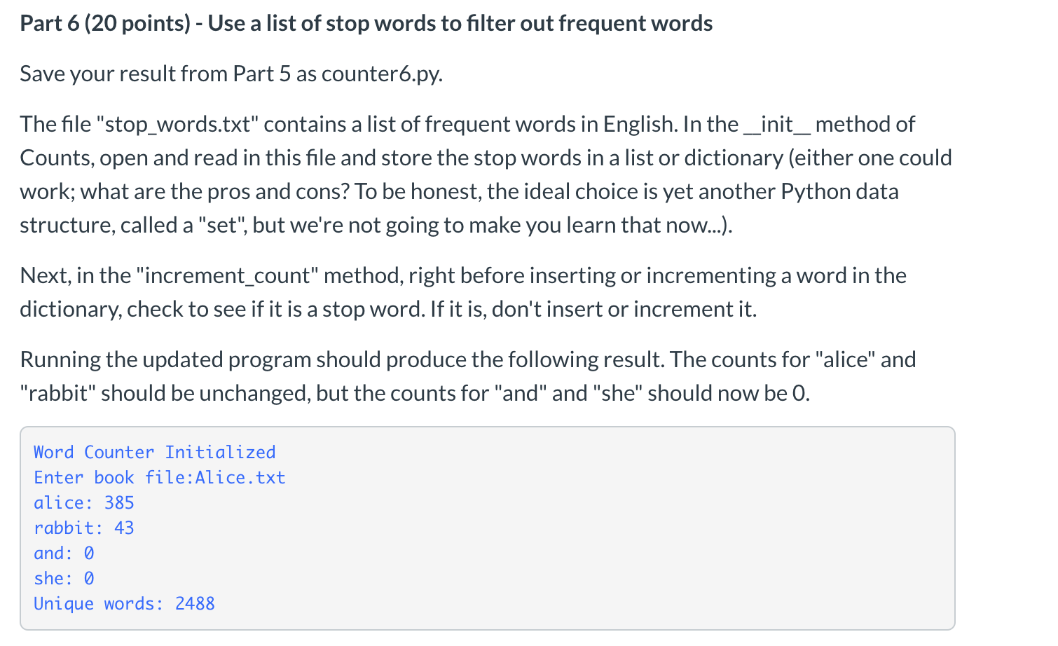 Solved Part 6 (20 points) - Use a list of stop words to | Chegg.com