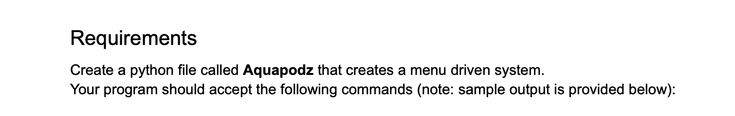 Solved Requirements Create a python file called Aquapodz | Chegg.com