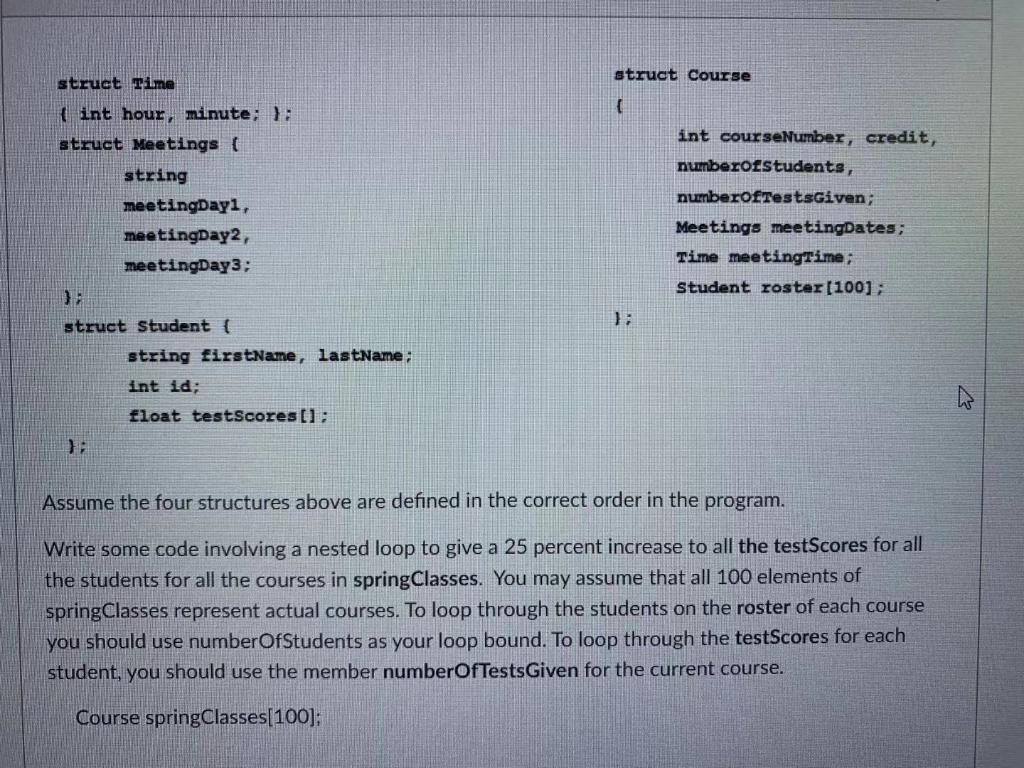Solved Struct Course Struct Time C Int Hour Minute }