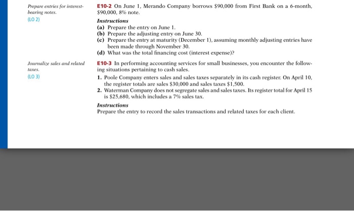 Solved On June 1, Merando Company borrows $90,000 from First | Chegg.com