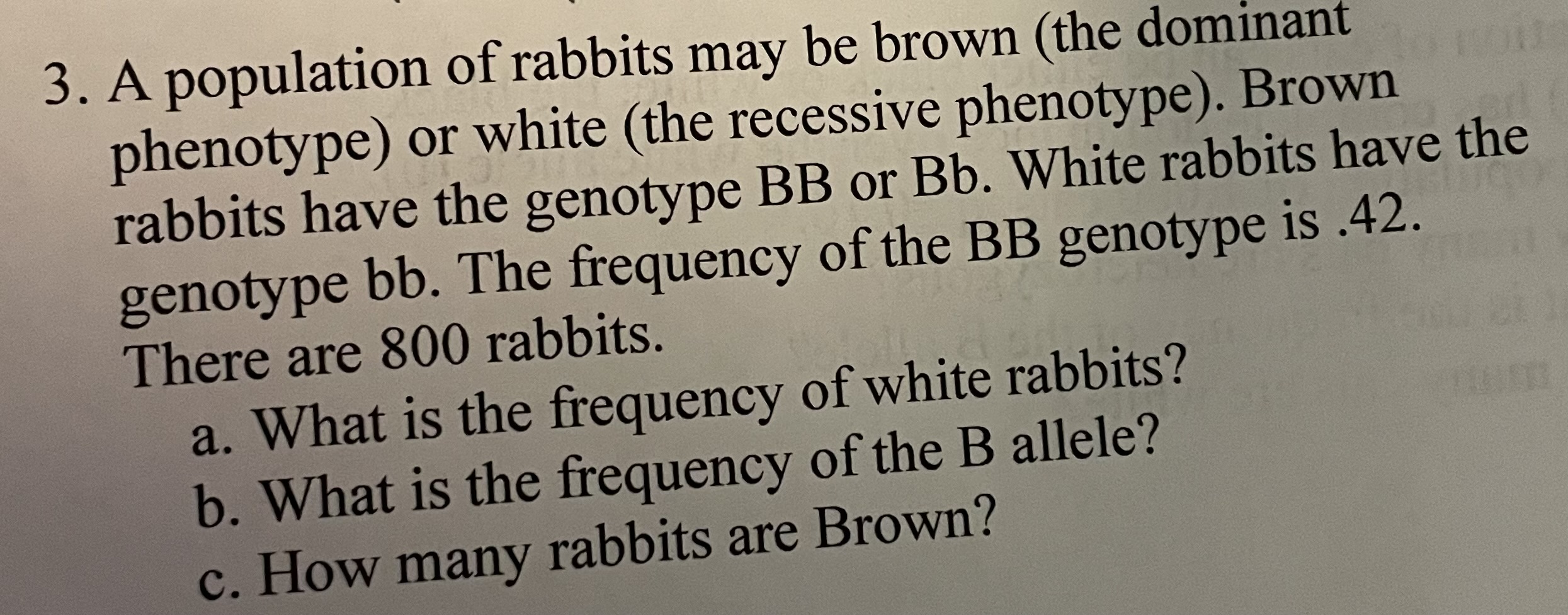 Solved 3. A population of rabbits may be brown (the dominant | Chegg.com