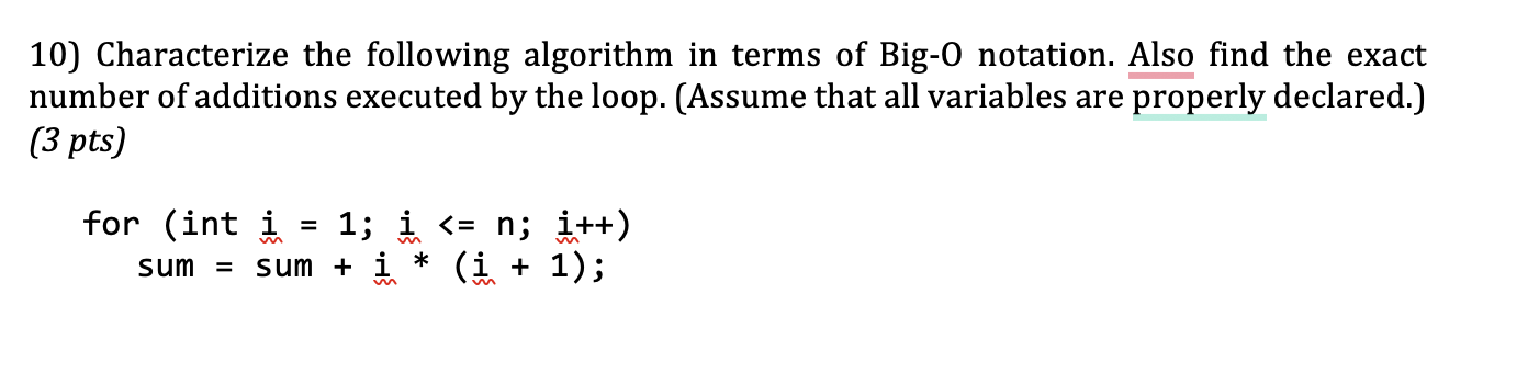 Solved 10) Characterize the following algorithm in terms of | Chegg.com
