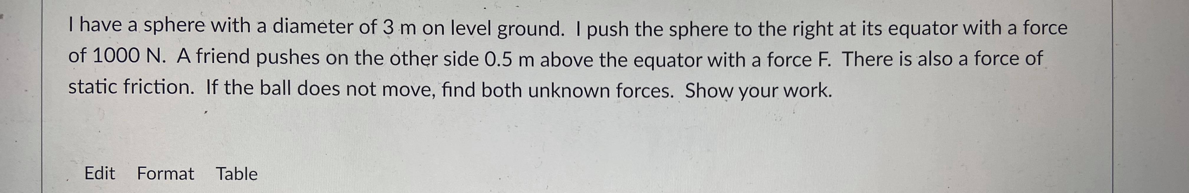 Solved I have a sphere with a diameter of 3 m on level | Chegg.com