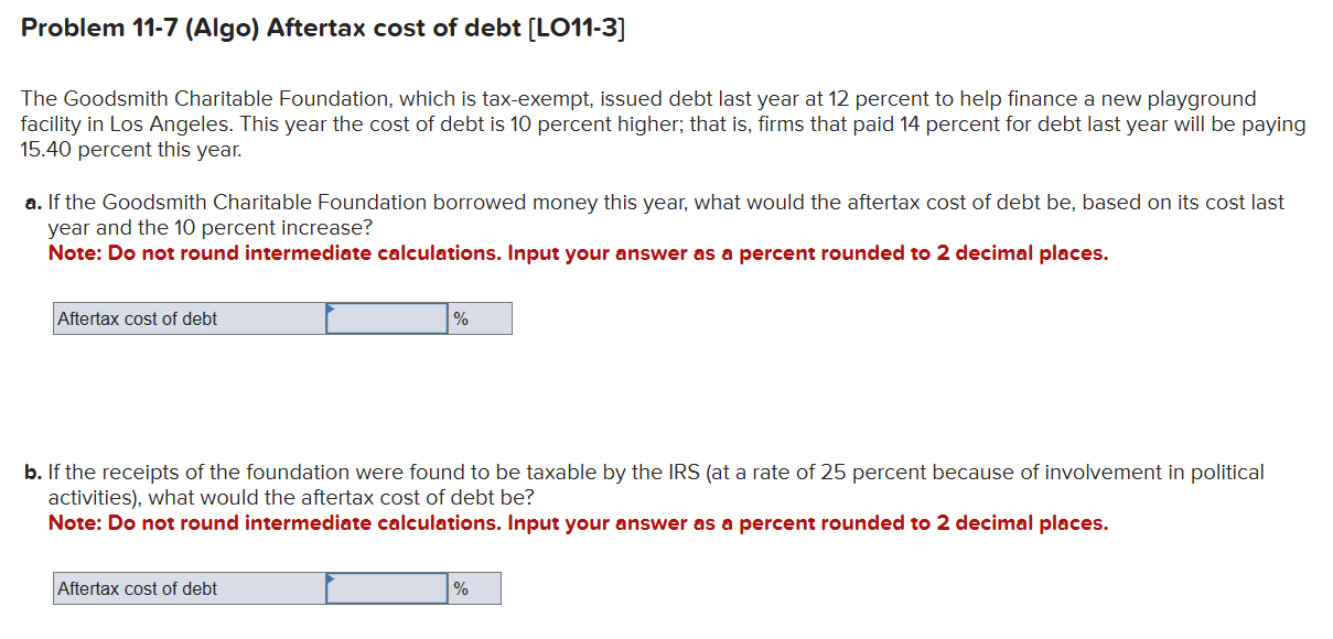 Solved Problem 11-7 (Algo) ﻿Aftertax cost of debt | Chegg.com
