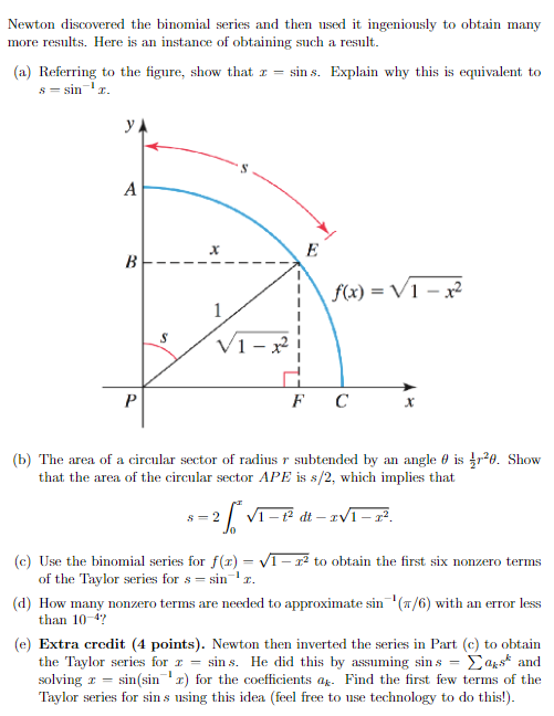 Solved Newton discovered the binomial series and then used | Chegg.com