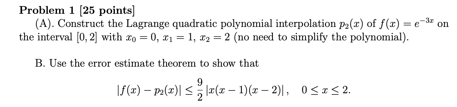 Solved A) Construct the Lagrange quadratic polynomial | Chegg.com