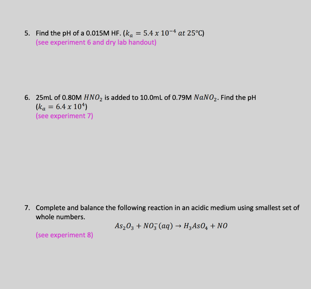 Solved 5. Find the pH of a 0.015M HF. (ka 5.4 x 10-4 at | Chegg.com