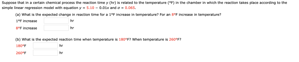 Solved Suppose That In A Certain Chemical Process The
