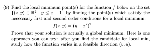 Solved (9) Find the local minimum point(s) for the function | Chegg.com