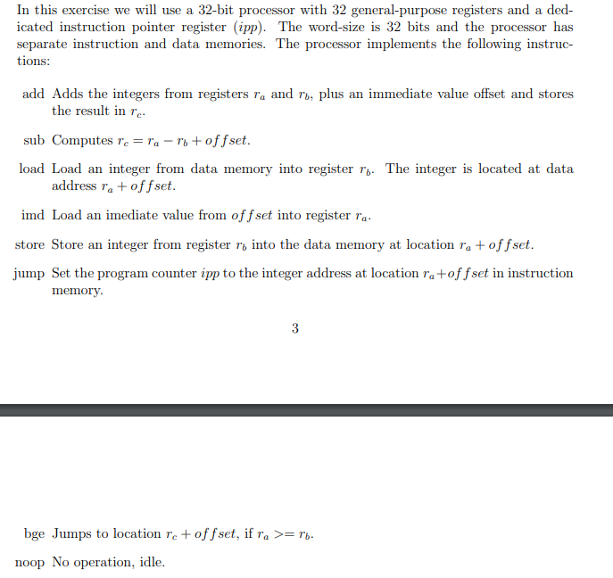Solved In this exercise we will use a 32-bit processor with | Chegg.com