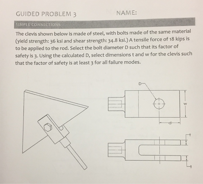Solved GUIDED PROBLEM 3 NAME: SIMPLE CONNECTIONS The clevis | Chegg.com