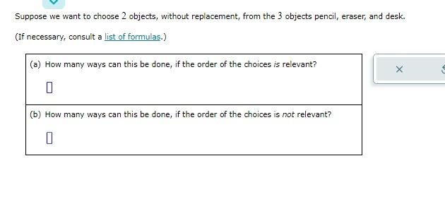 Solved Suppose we want to choose 2 objects, without | Chegg.com