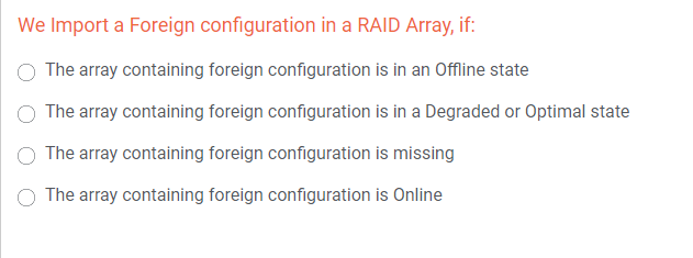 Solved We Import A Foreign Configuration In A Raid Array