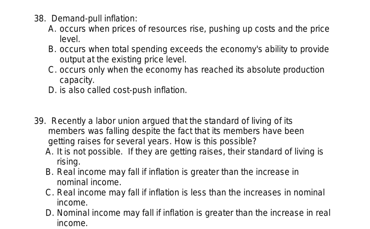 Solved 38. Demand-pull inflation: A. occurs when prices of | Chegg.com