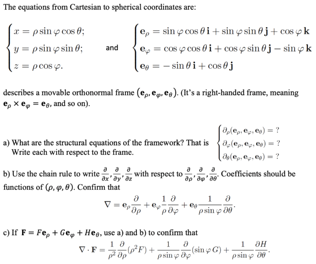 Solved The equations from Cartesian to spherical coordinates | Chegg.com